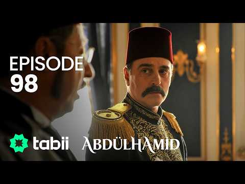 Abdülhamid Episode 98