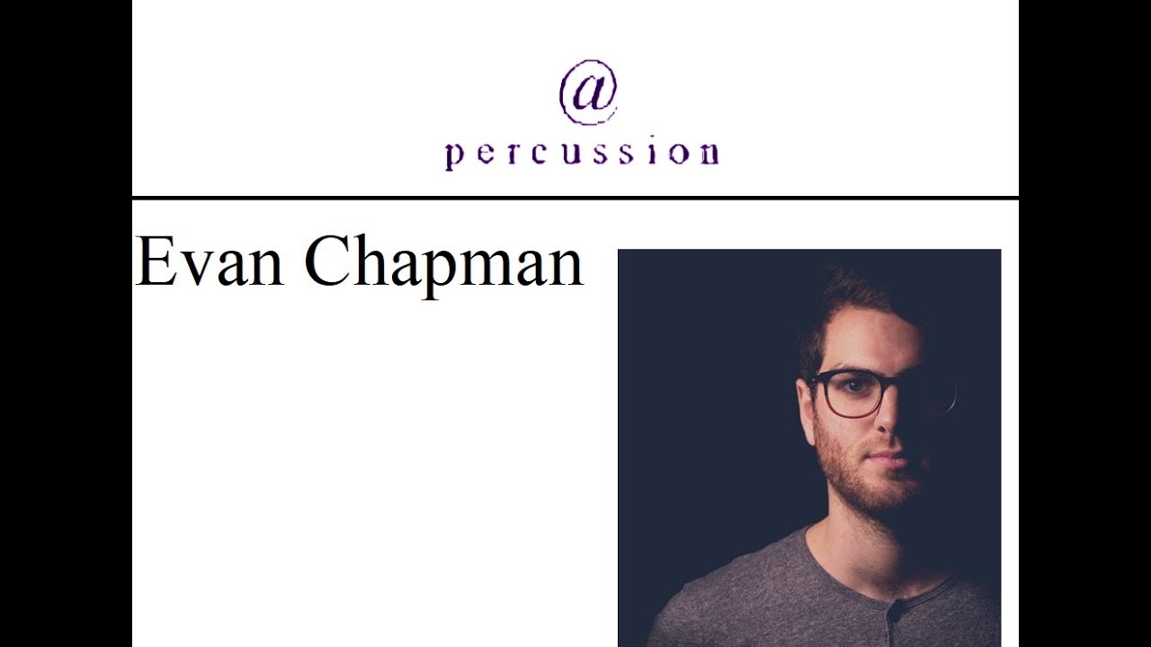 @ Percussion 106 with Evan Chapman - YouTube