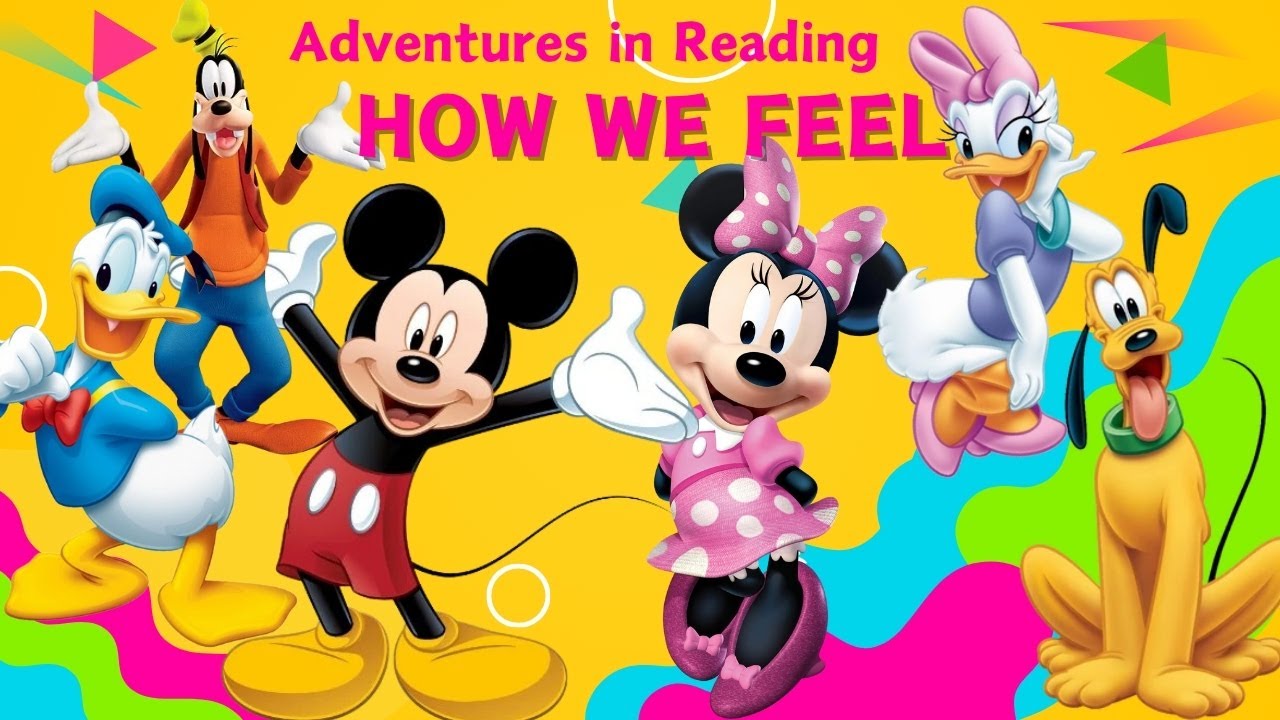 "Disney Read Aloud | How We Feel 😊😢😡😴 | Learning Emotions with Mickey ...