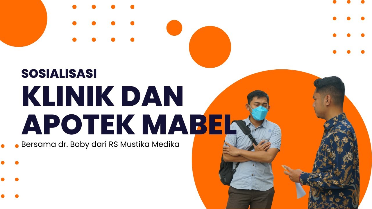 Live Streaming Sosialisasi Klinik dan Apotek MABEL bersama dr. BOBY ...