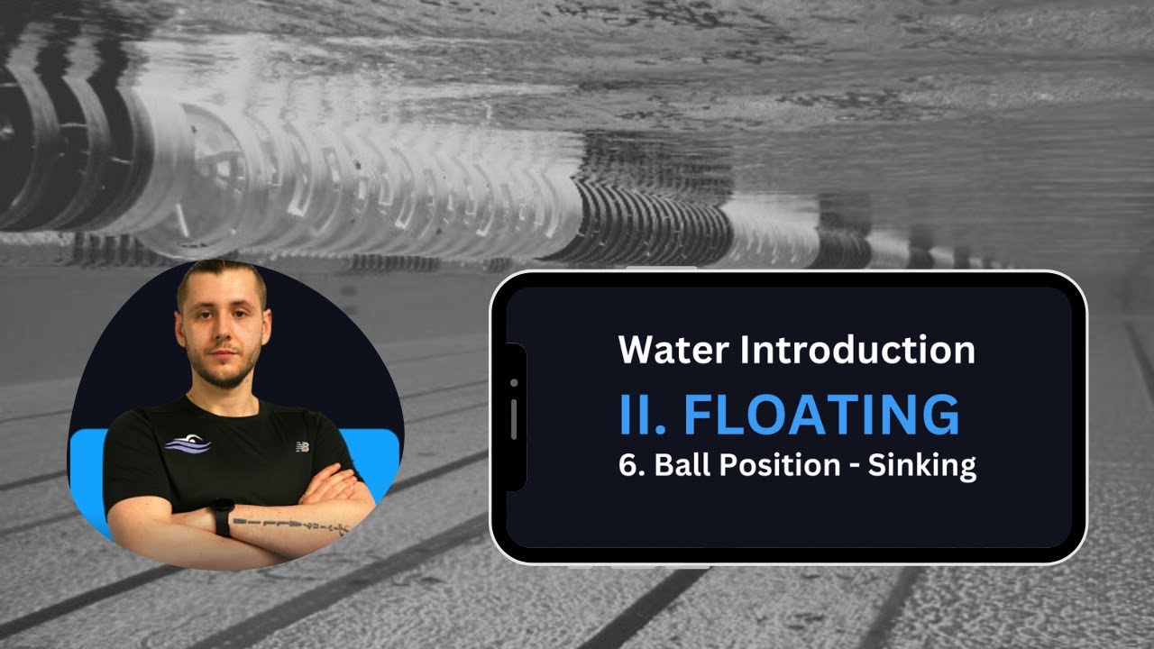 Learn to swim: Water Introduction - II. 7. Ball Position Sinking - YouTube