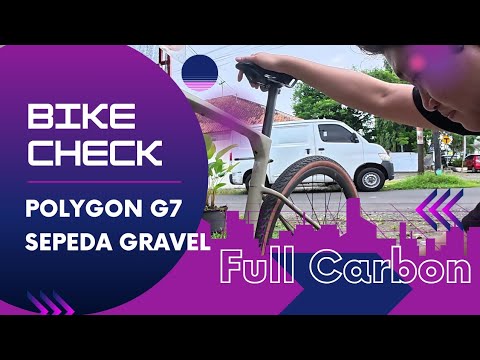 BIKE CHECK POLYGON TAMBORA G7 // SEPEDA GRAVEL FULL CARBON - YouTube