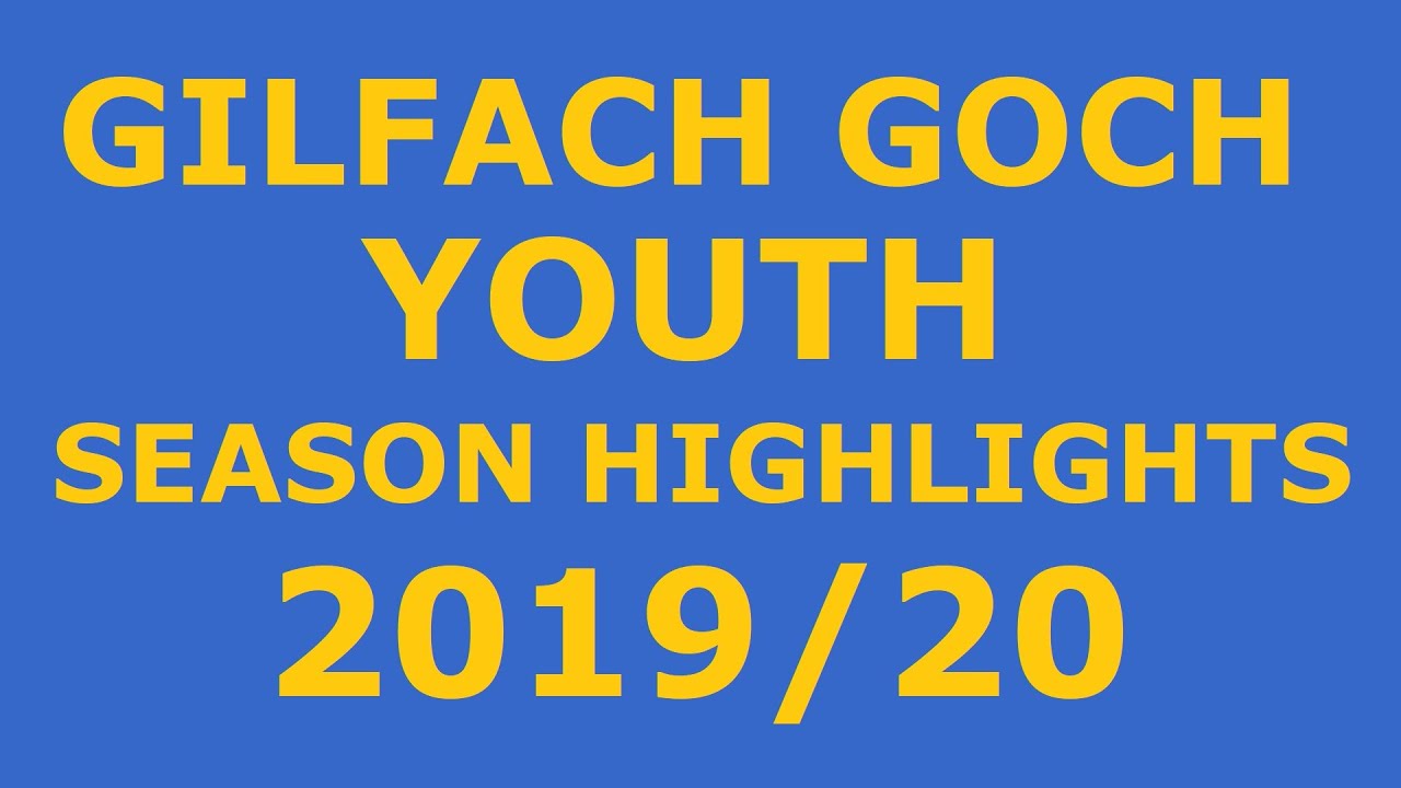 Gilfach Goch RFC Youth | Season Highlights | 2019/20 - YouTube