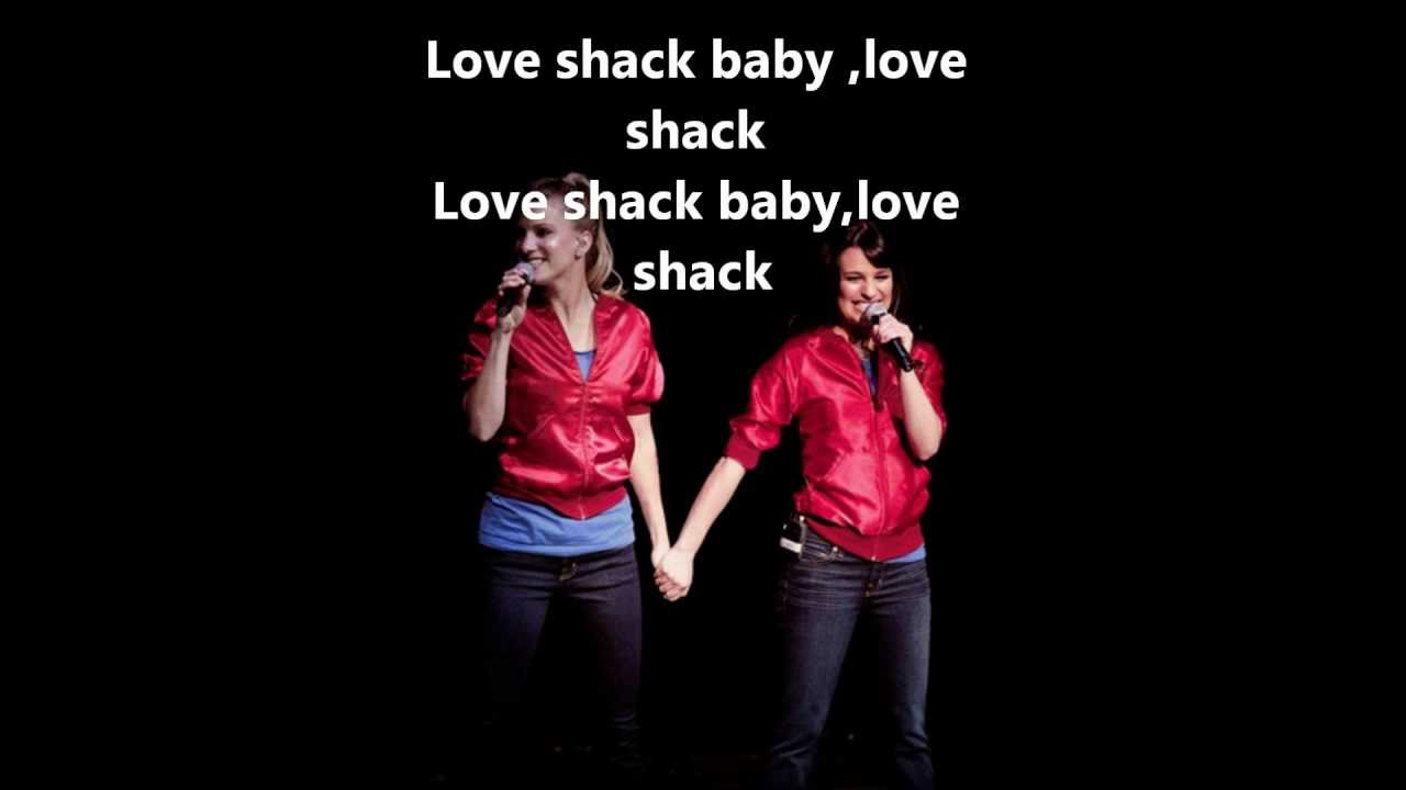 Glee love shack lyrics - YouTube