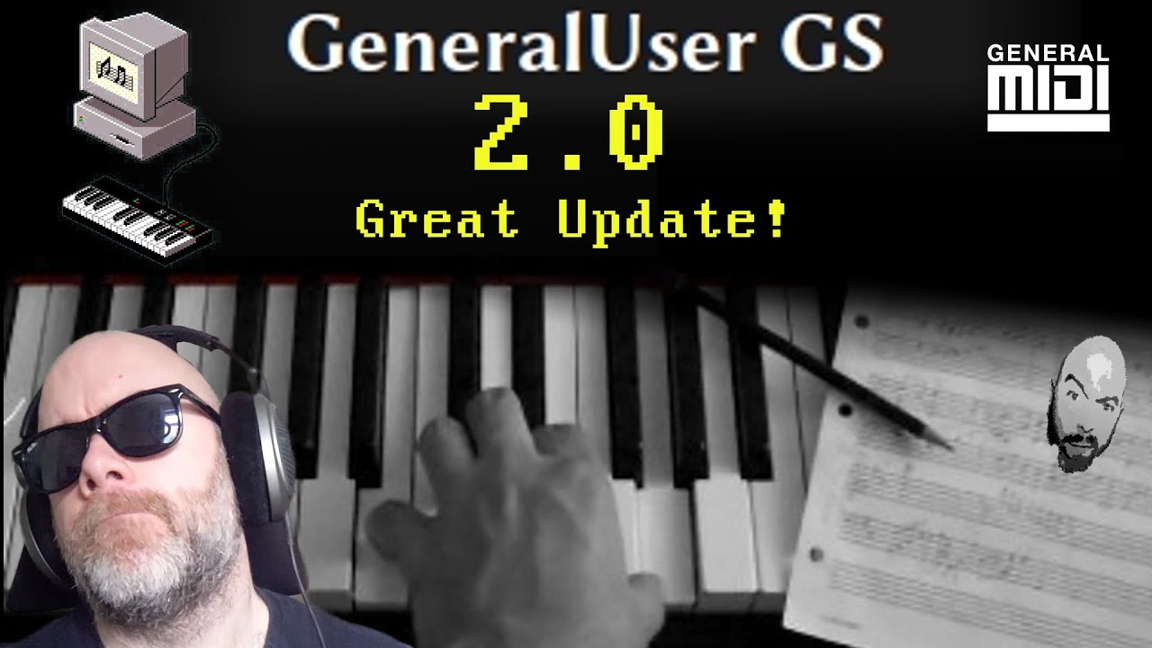 GeneralUser GS 2.0 - Great Update! - YouTube