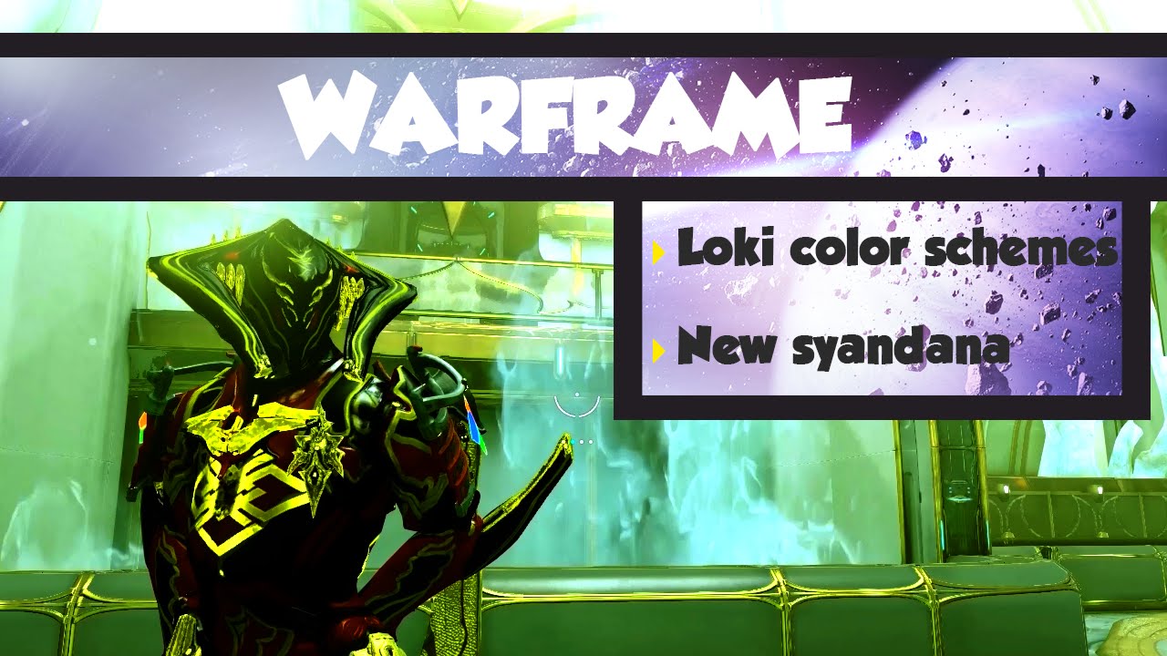 Warframe - Loki Prime color schemes & new Ormulu/normal Kyroptera ...