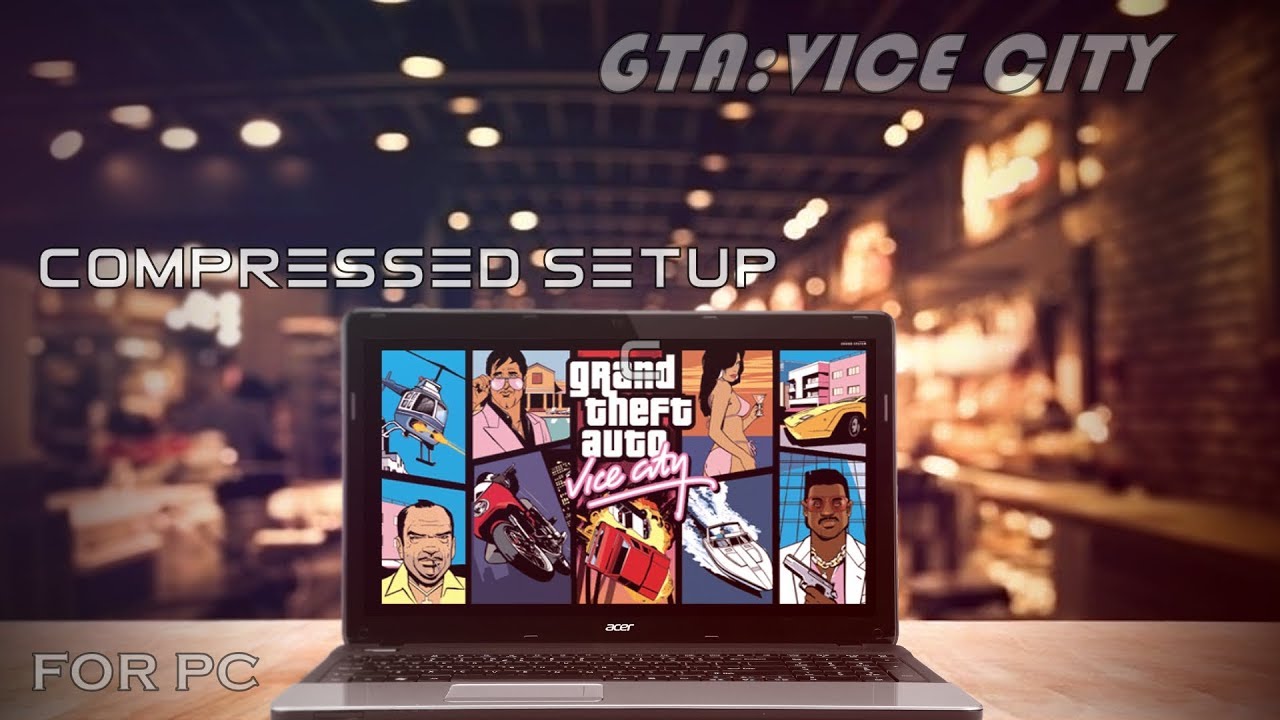 GTA VICE CITY SETUP DOWNLOAD(FULL)Compressed For PC[240MB] - YouTube