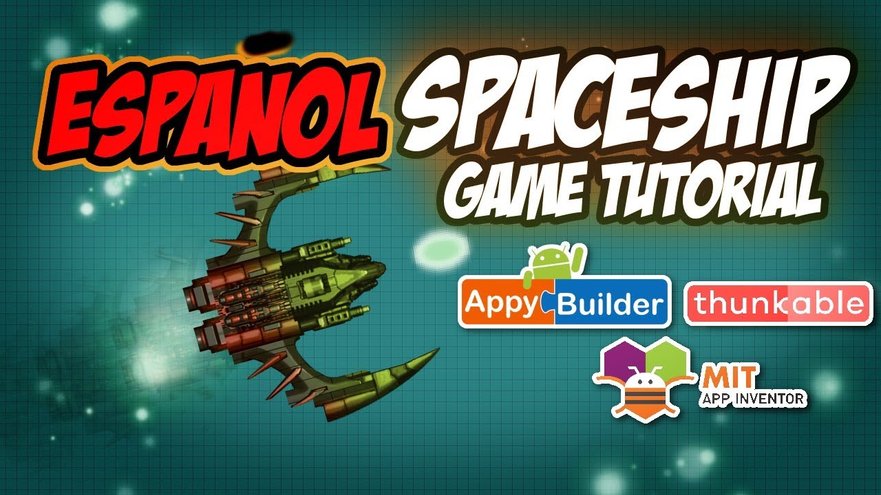 Tutorial JUEGO de naves para Android sin saber programar AppyBuilder Thunkable MIT APPINVENTOR ...