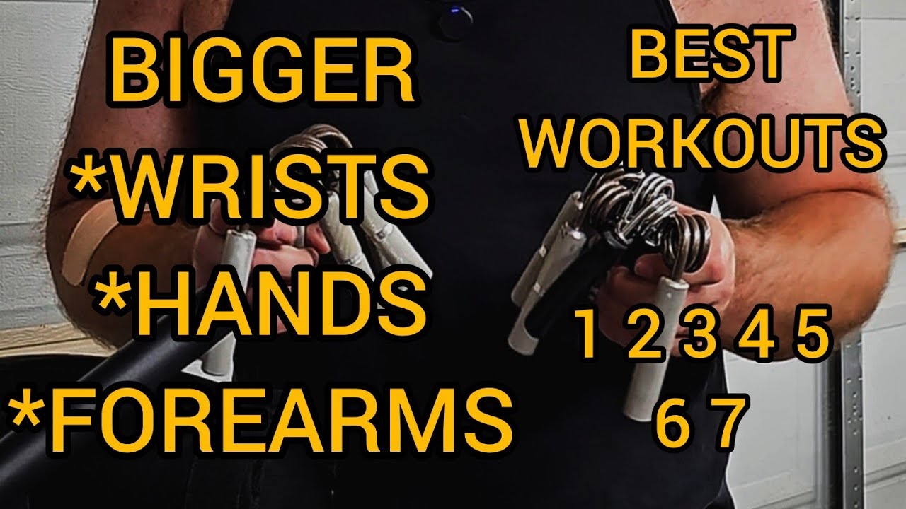 GROW YOUR WRIST! best workouts for thicker hand wrist and forearms ...