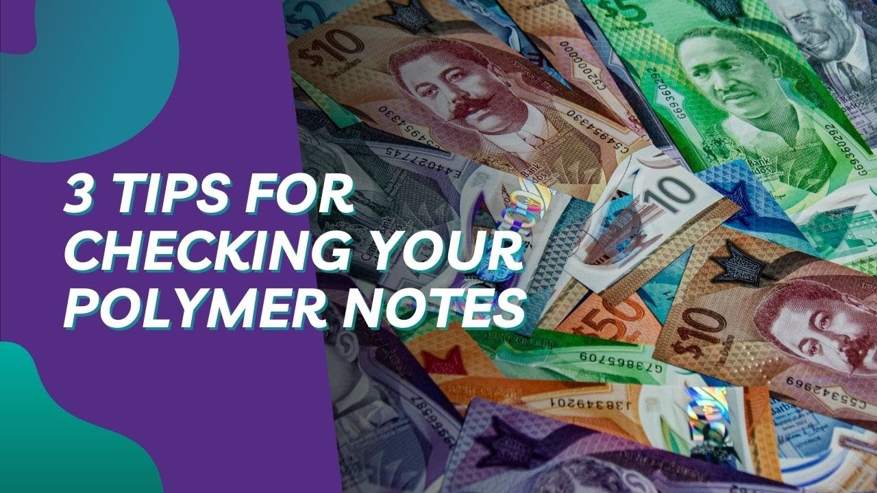 Three Tips for Checking Your Polymer Banknotes - YouTube