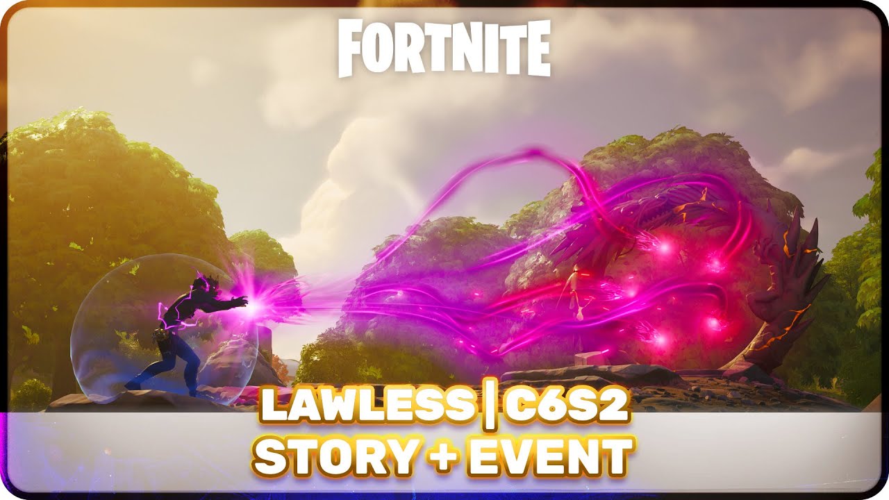 Fortnite LAWLESS (CH6S2) - Storyline Quest Recap + Event Stages - YouTube