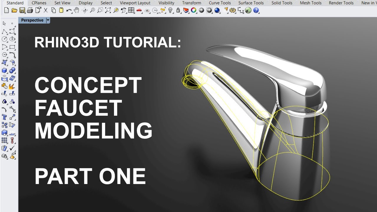 Rhino 3D Product Modeling Tutorial: Concept Faucet (Part 1 of 5) [犀牛3D ...