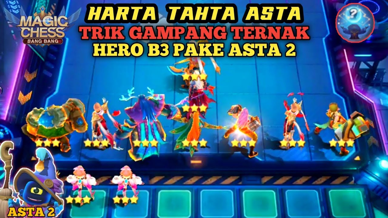 TUTORIAL ASTA SKILL 2 DI UPDATE TERBARU - AUTO DAPET WARISAN HERO B3 ...
