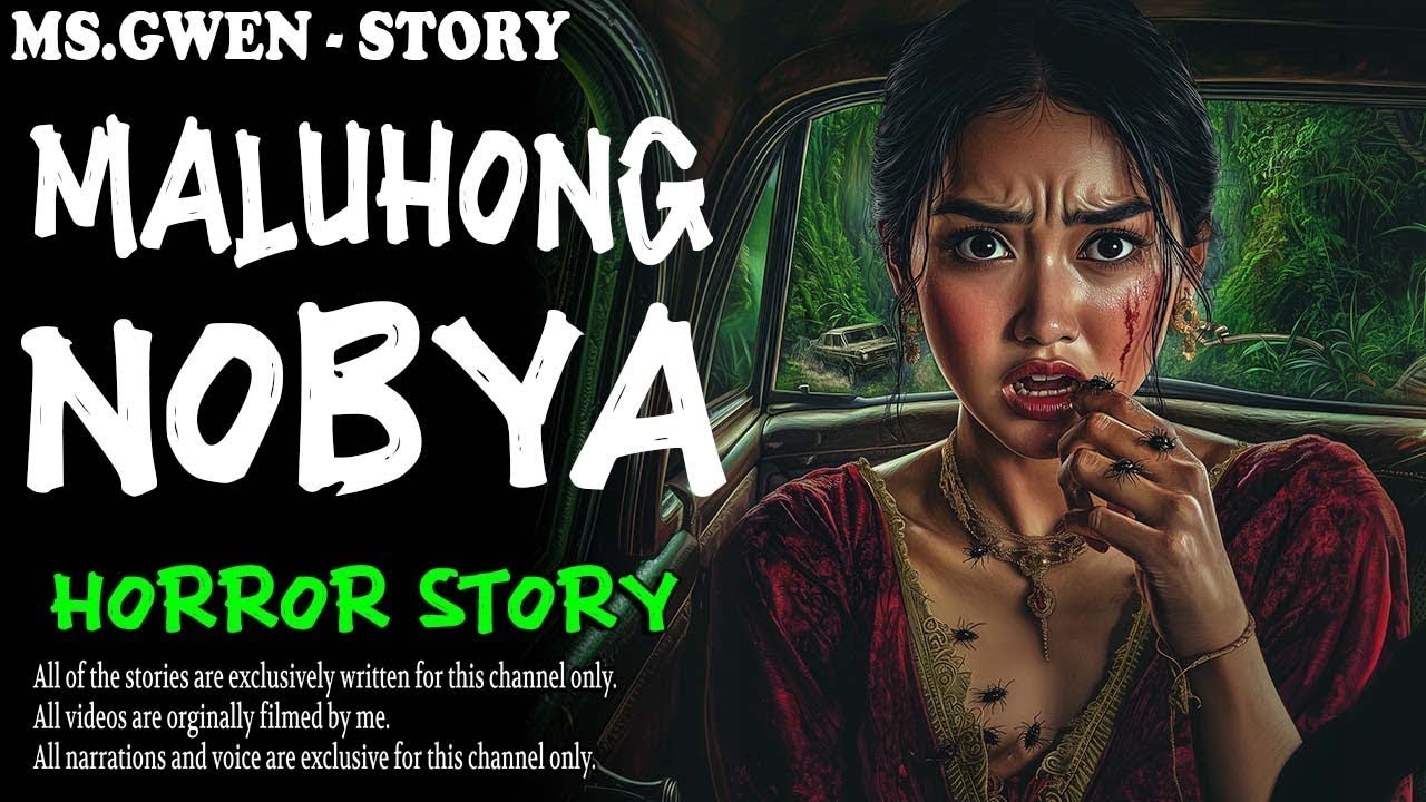 MALUHONG NOBYA HORROR STORY True Horror Stories - YouTube