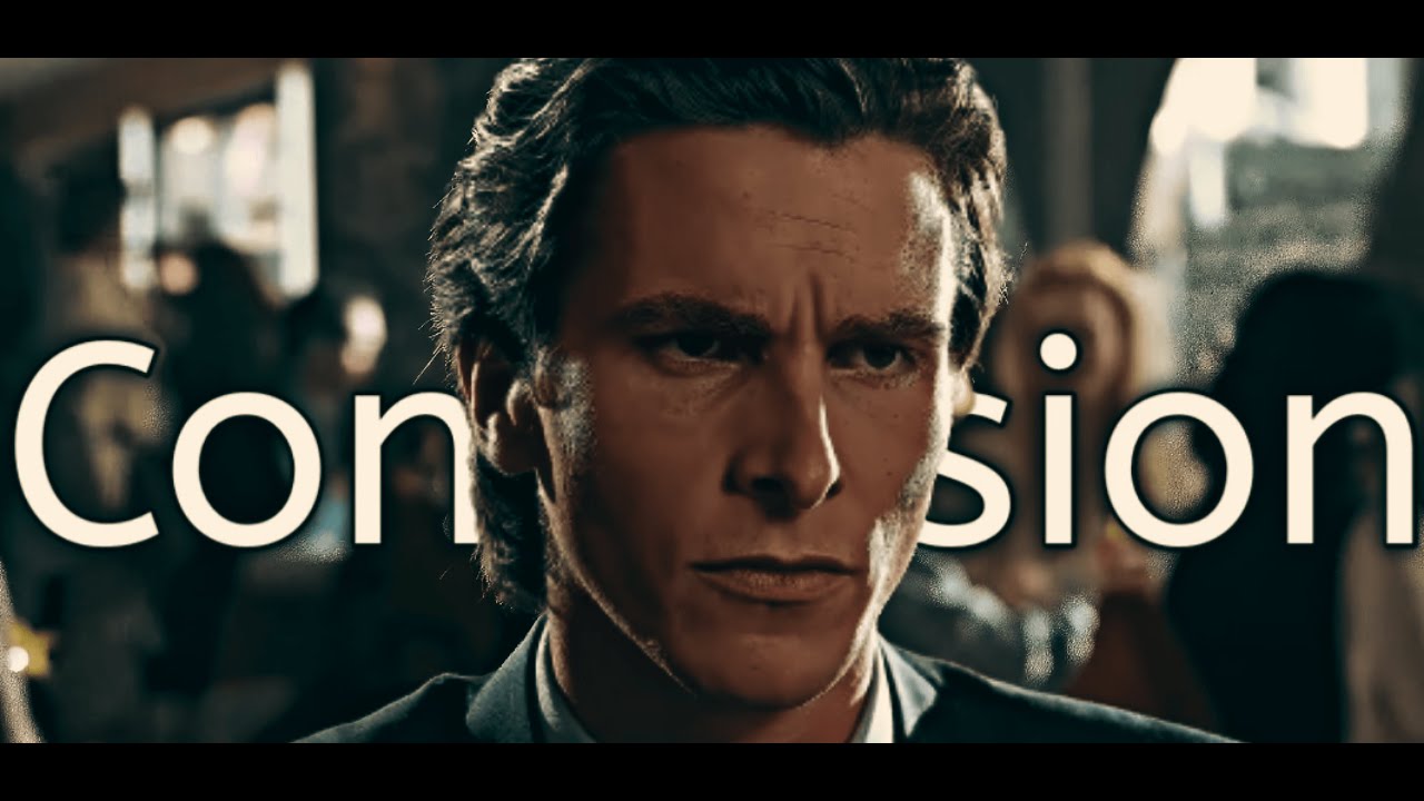 Confession | (4K) Patrick Bateman Edit | Mareux - The Perfect Girl ...