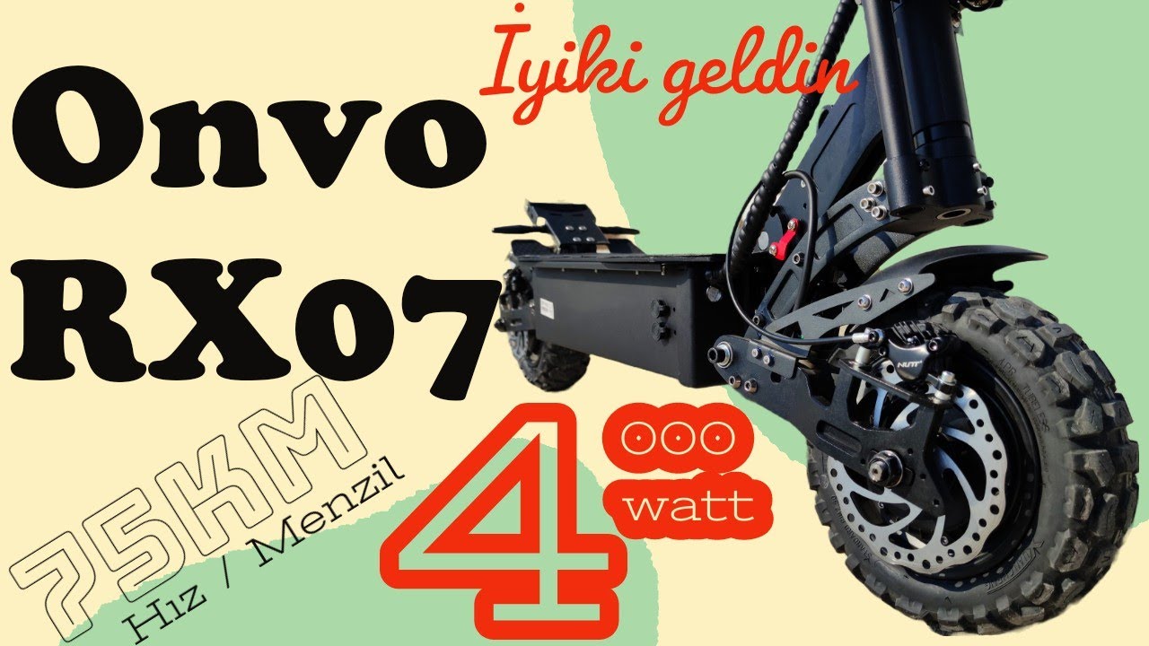 Ailenin yeni üyesi Onvo RX7 - RX07 4000 watt 75km hız/menzil - YouTube
