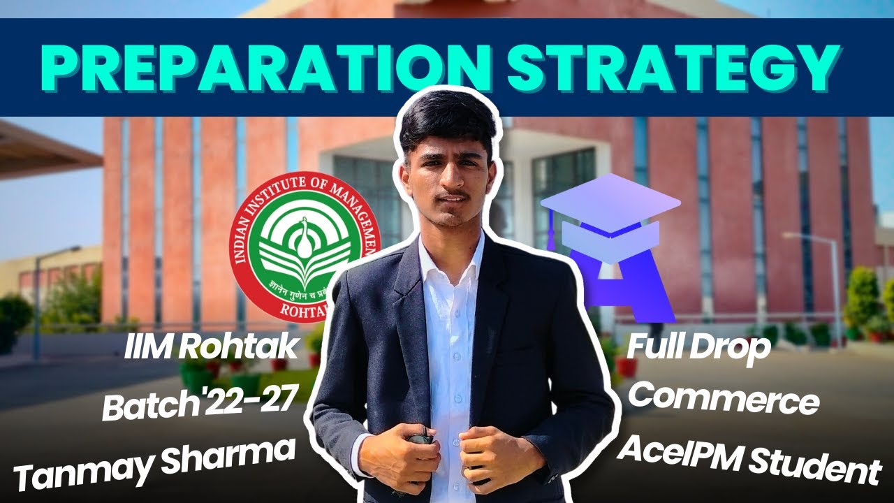 IPM Preparation Strategy by IIM Rohtak Student | Tanmay Sharma - YouTube