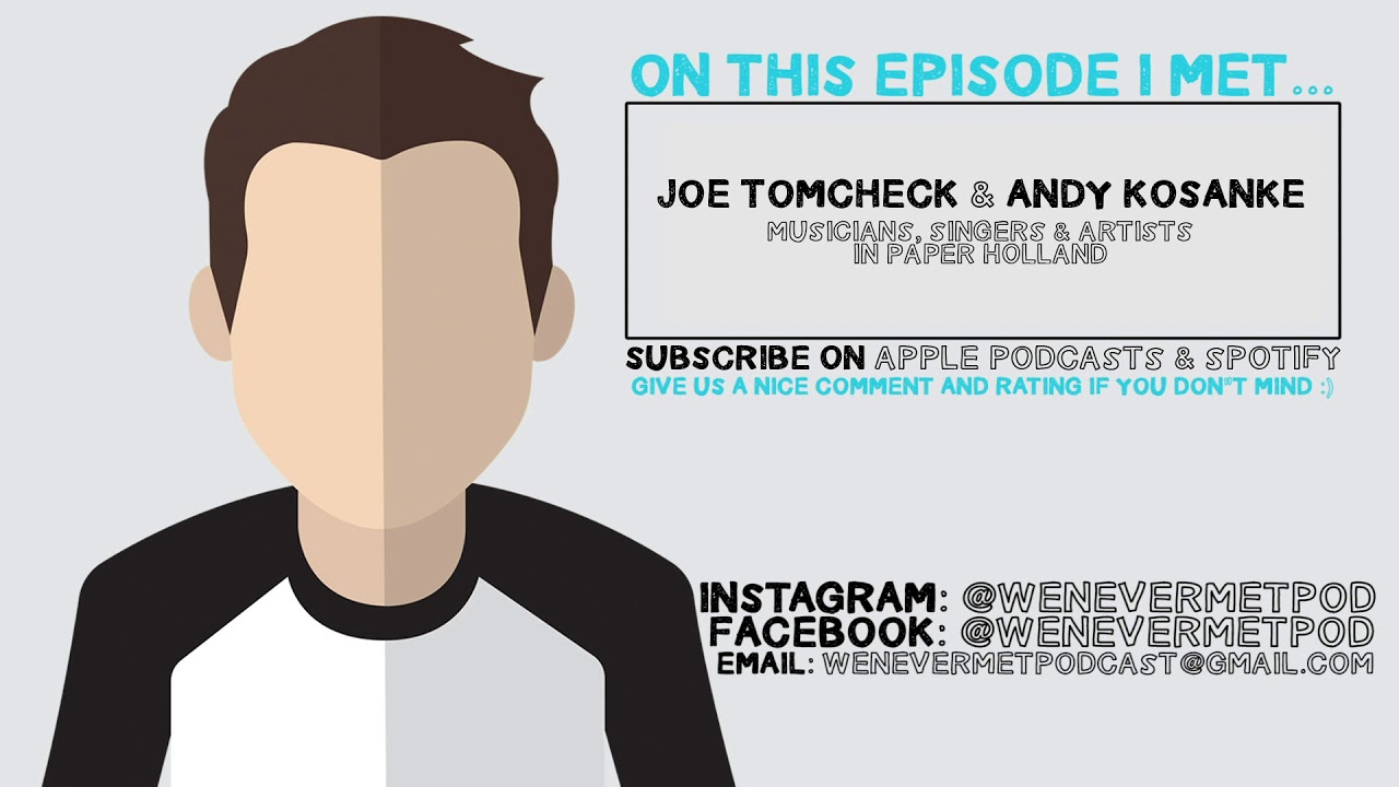 Joe Tomcheck & Andy Kosanke | Paper Holland | Ep. 55 - YouTube