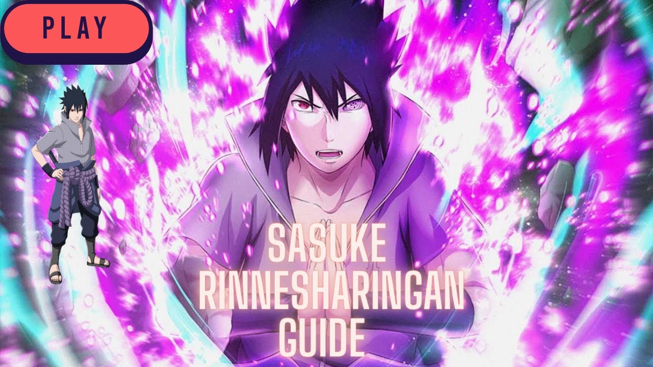 Devenir pro player avec sasuke rinnesharingan rapidement sur naruto storm 4 | Guide Sasuke Sur ...