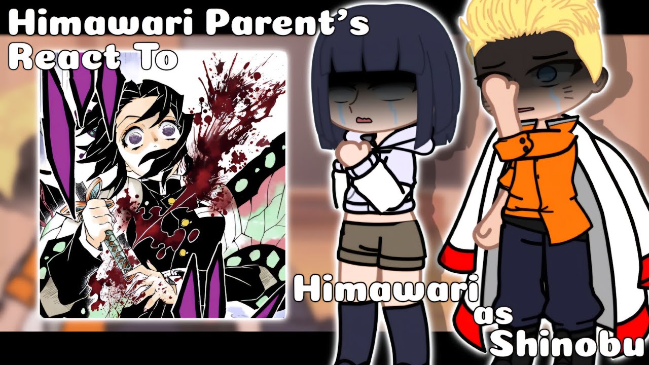 Himawari Parent's React To Himawari as Shinobu Kocho ||GachaClub ...