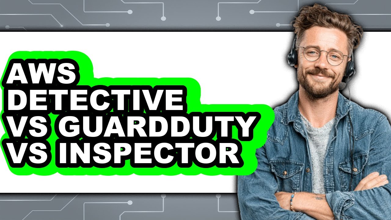 AWS Detective vs GuardDuty vs Inspector - 2025 Comparison - YouTube