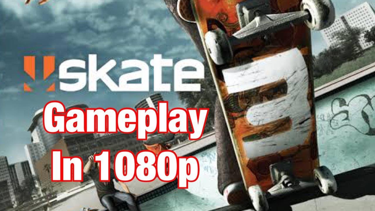 Skate 3 on Playstation 3 PS3 Gameplay in 1080p - YouTube