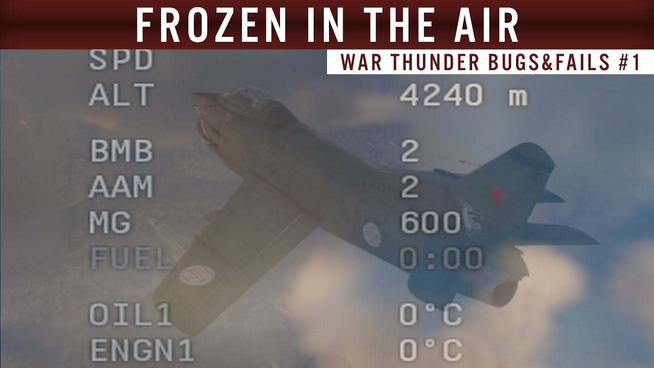 Frozen in the air [War Thunder Bugs&Fails 1] - YouTube