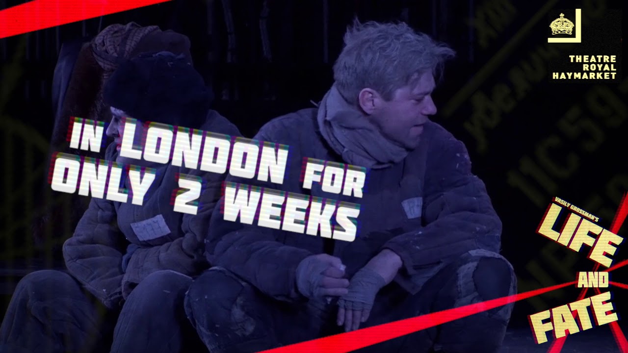 Life and Fate I Trailer I Theatre-News.com - YouTube