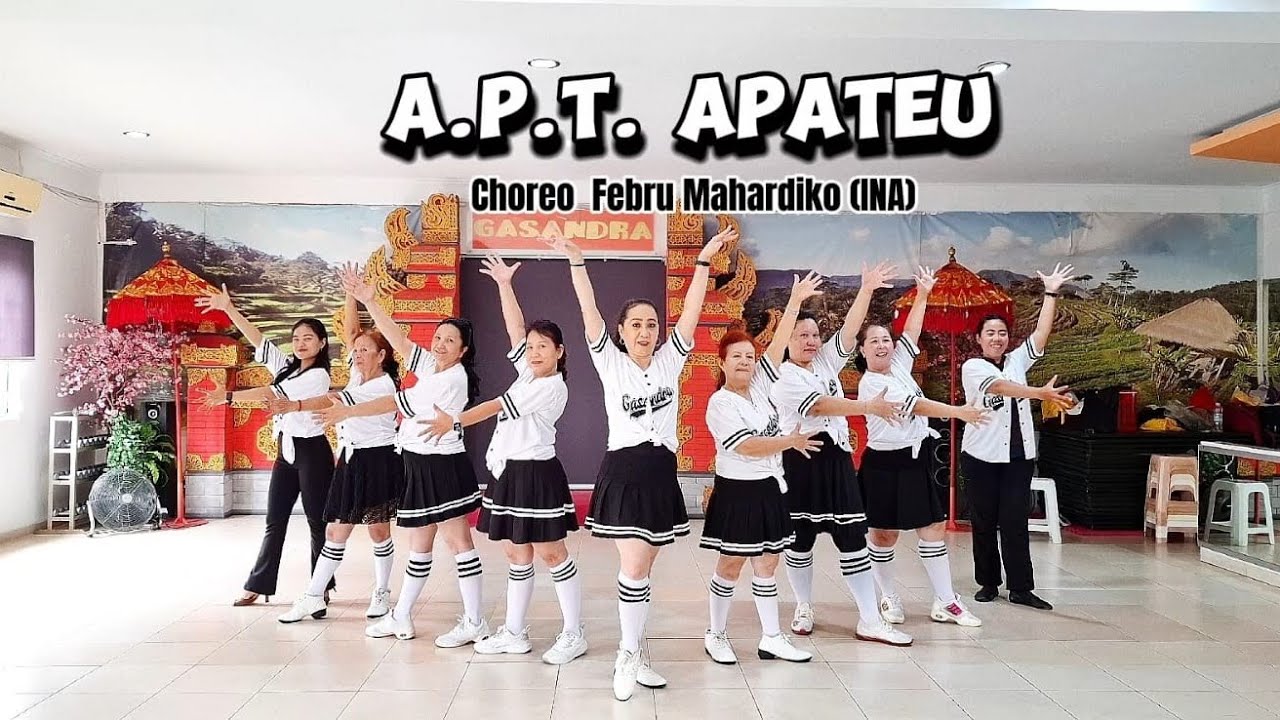 A.P.T. APATEU Choreographed by Febru Mahardiko (INA) DANCED BY SANGGAR ...
