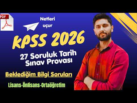 KPSS'de Beklediğim Bilgi Soruları 27 Soruluk KPSS-AGS Tarih Deneme Sınavı 2026/ Lisans-Önlisans
