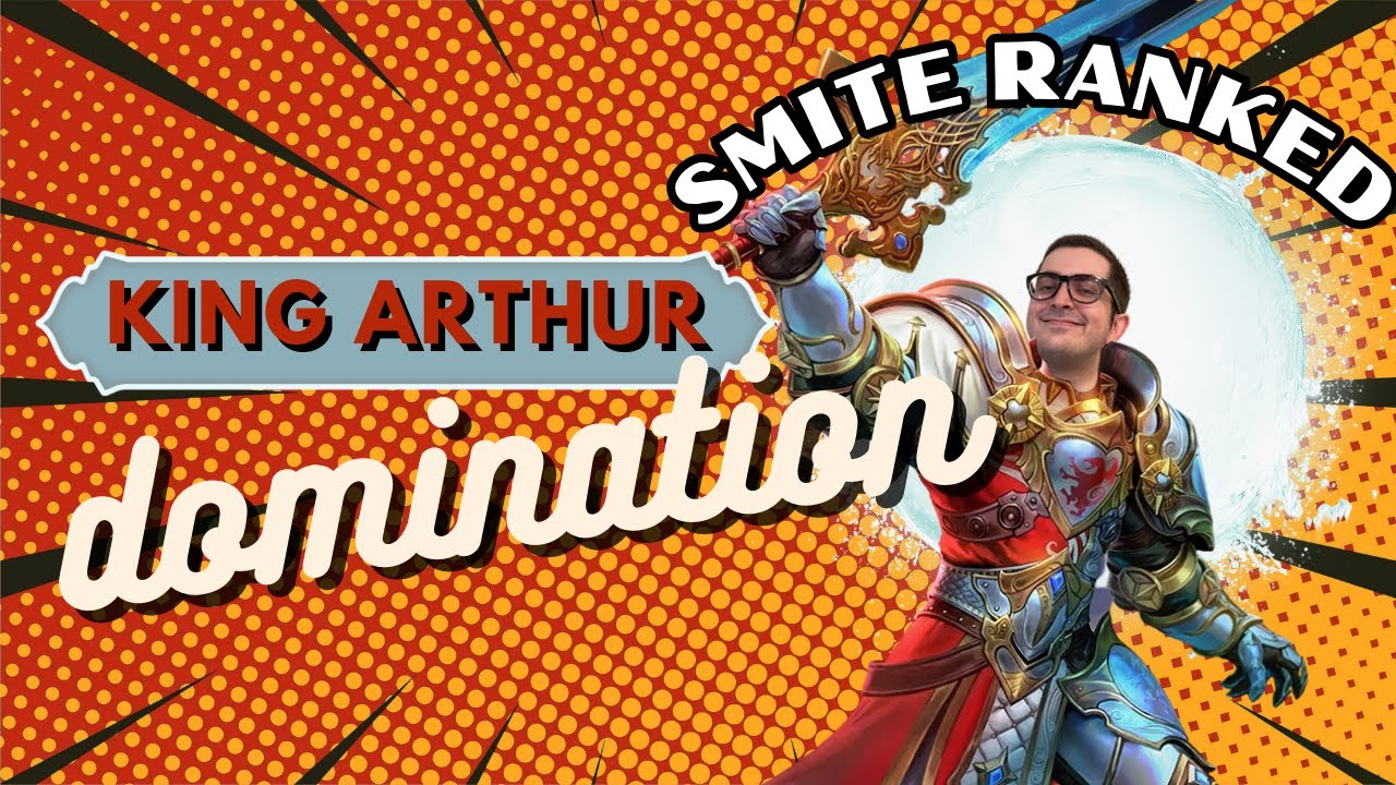DOMINATING with KING ARTHUR! | SMITE Ranked Conquest - YouTube