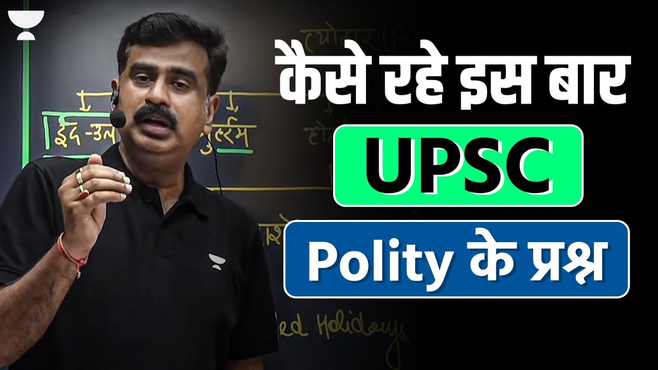 UPSC Trend of Polity questions in Civil Services Examination | Polity ...