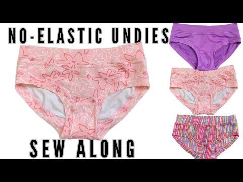 DIY Undies: How to Make Your Own Comfortable Undergarments Without Elastic!