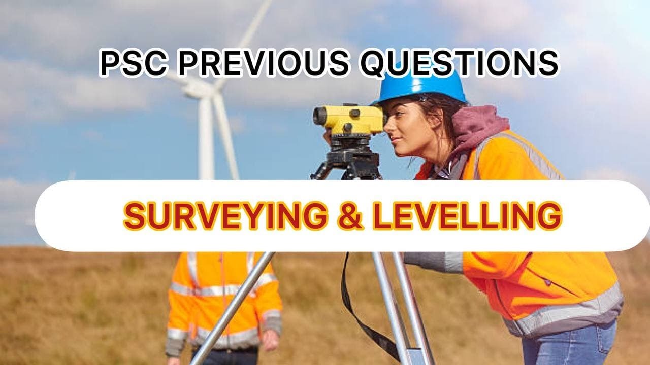 PSC Previous question paper | SURVEYING AND LEVELLING | CIVIL ...