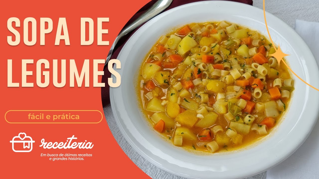 A sopa de legumes mais fácil e saborosa - YouTube