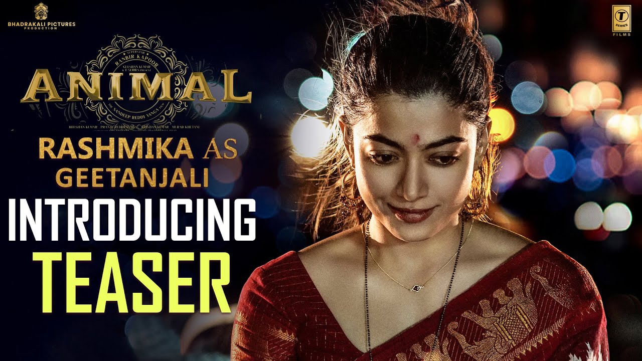 Animal Movie Rashmika Introducing Teaser | Ranbir Kapoor | Sandeep ...