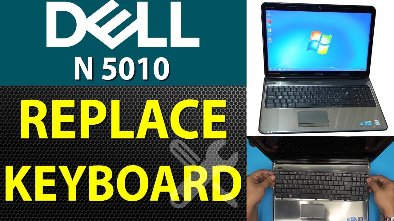 Dell Inspiron N5010 💻 Keyboard Replace - YouTube