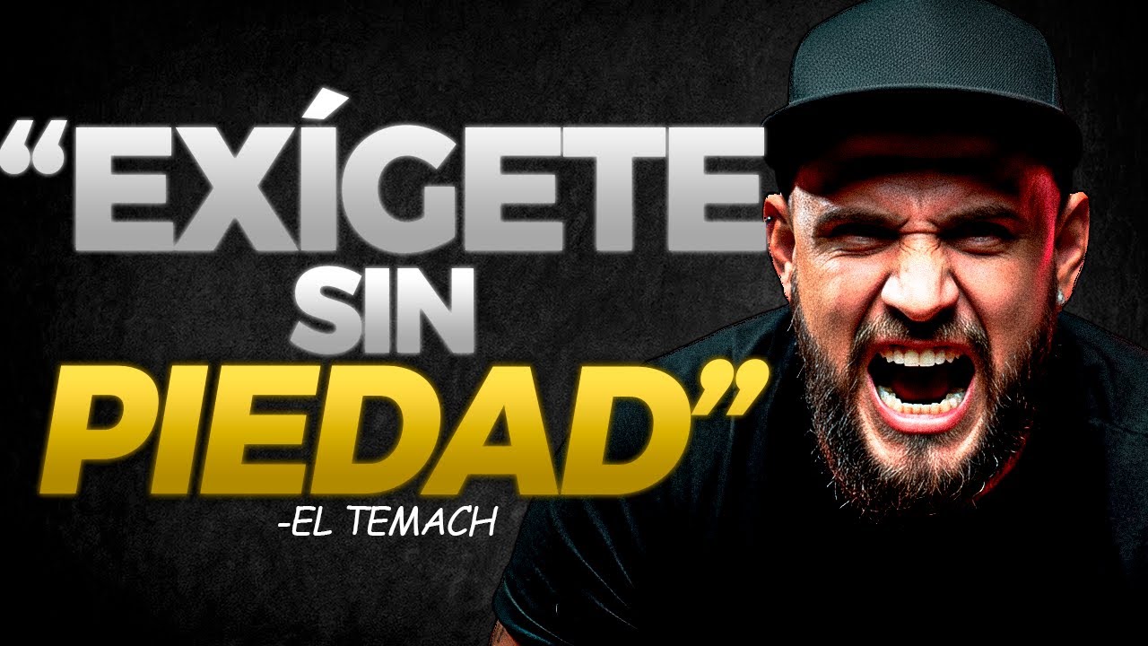 CONVIÉRTETE EN ESE HOMBRE - EL TEMACH - YouTube
