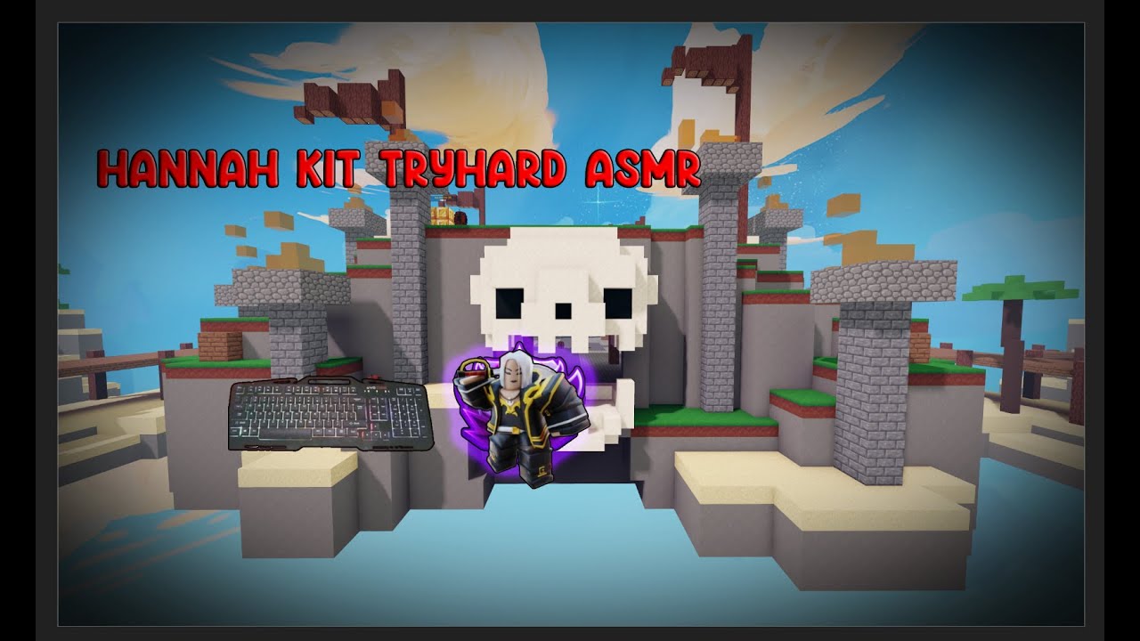 HANNAH KIT TRYHARD ASMR (Roblox Bedwars) - YouTube