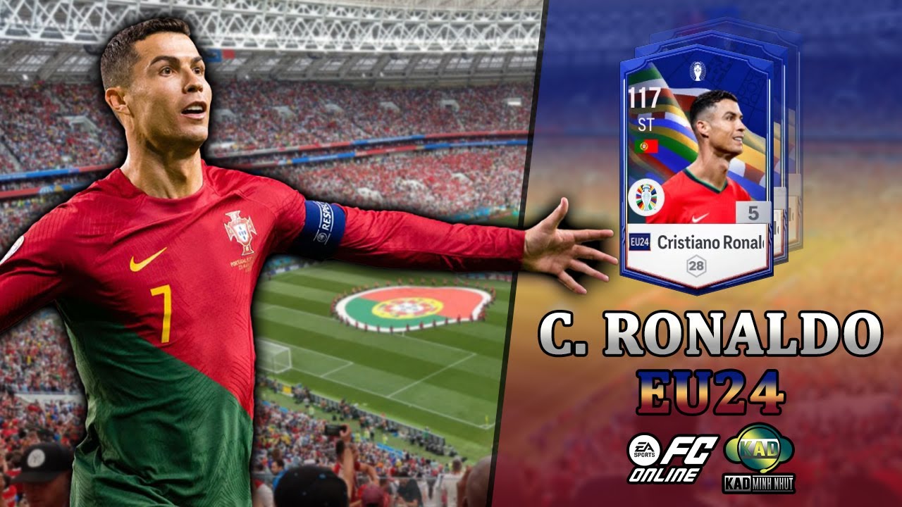Review Cristiano Ronaldo EU24 FC ONLINE | Review EU24 | KaD Minh Nhựt ...