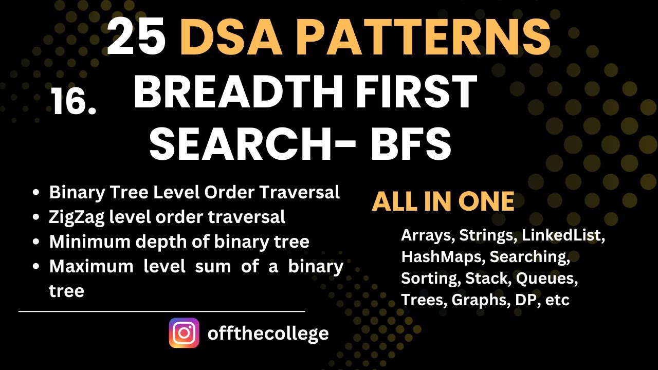 L16. Breadth First Search BFS || Tree Level Order Traversal || 25 DSA Patterns || DSA || Crack ...