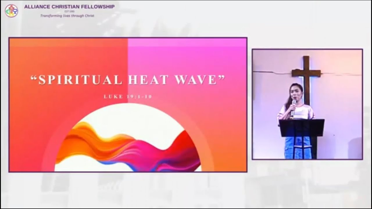 Sermon April 14 2024 ACF Naga SPIRITUAL HEAT WAVE - YouTube