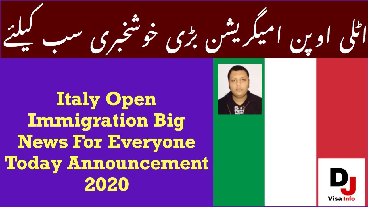 Italy open Immigration 2020 Latest Update News for Illegal Migrants ...
