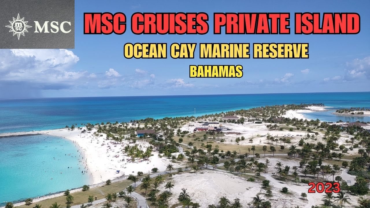 Ocean Cay Marine Reserve Bahamas! MSC Cruises MSC Seaside - YouTube