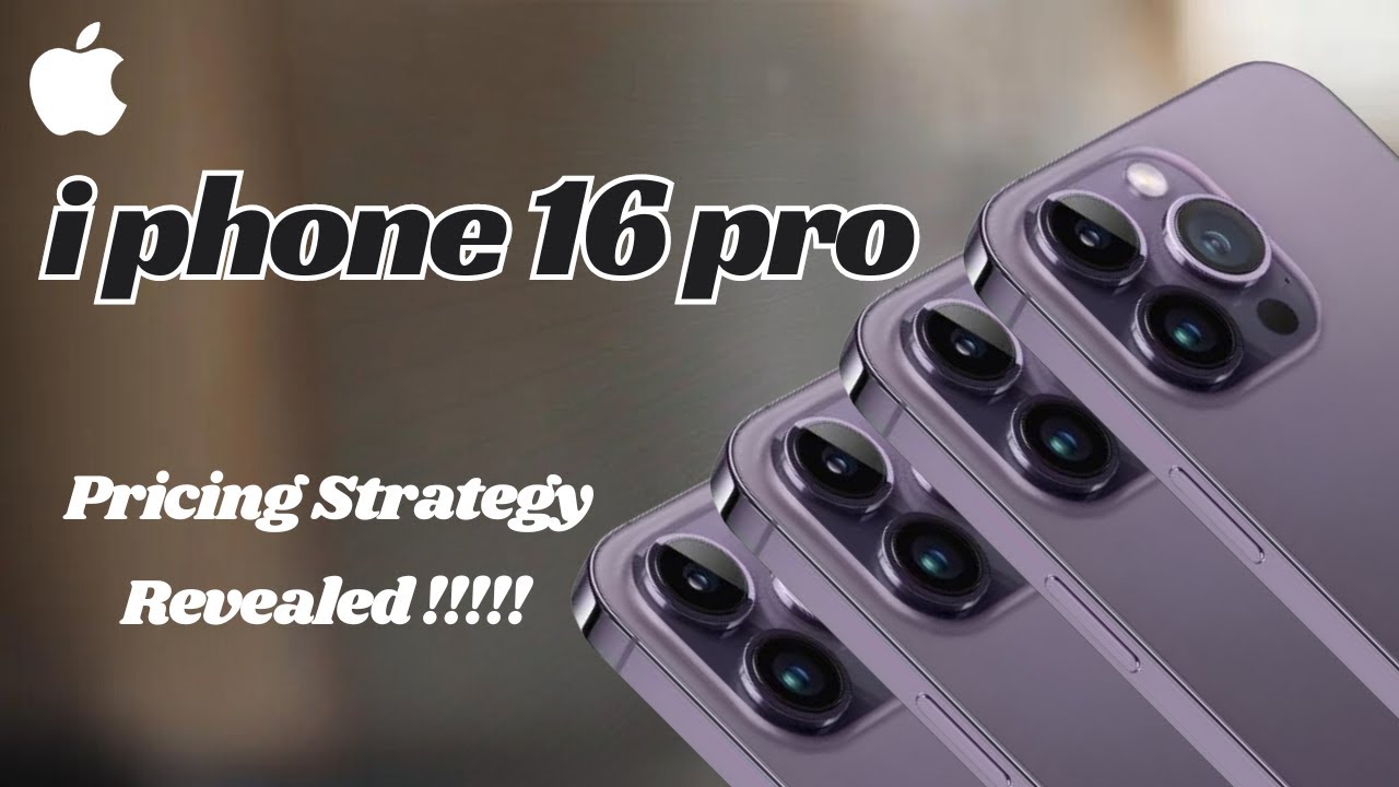 Apple's Pricing Strategy for the iPhone 16 Revealed ...