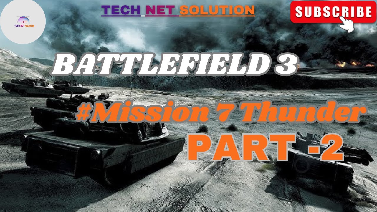 Battlefield 3 Mission 7 Thunder Run | Full Walkthrough & Part 2 ...