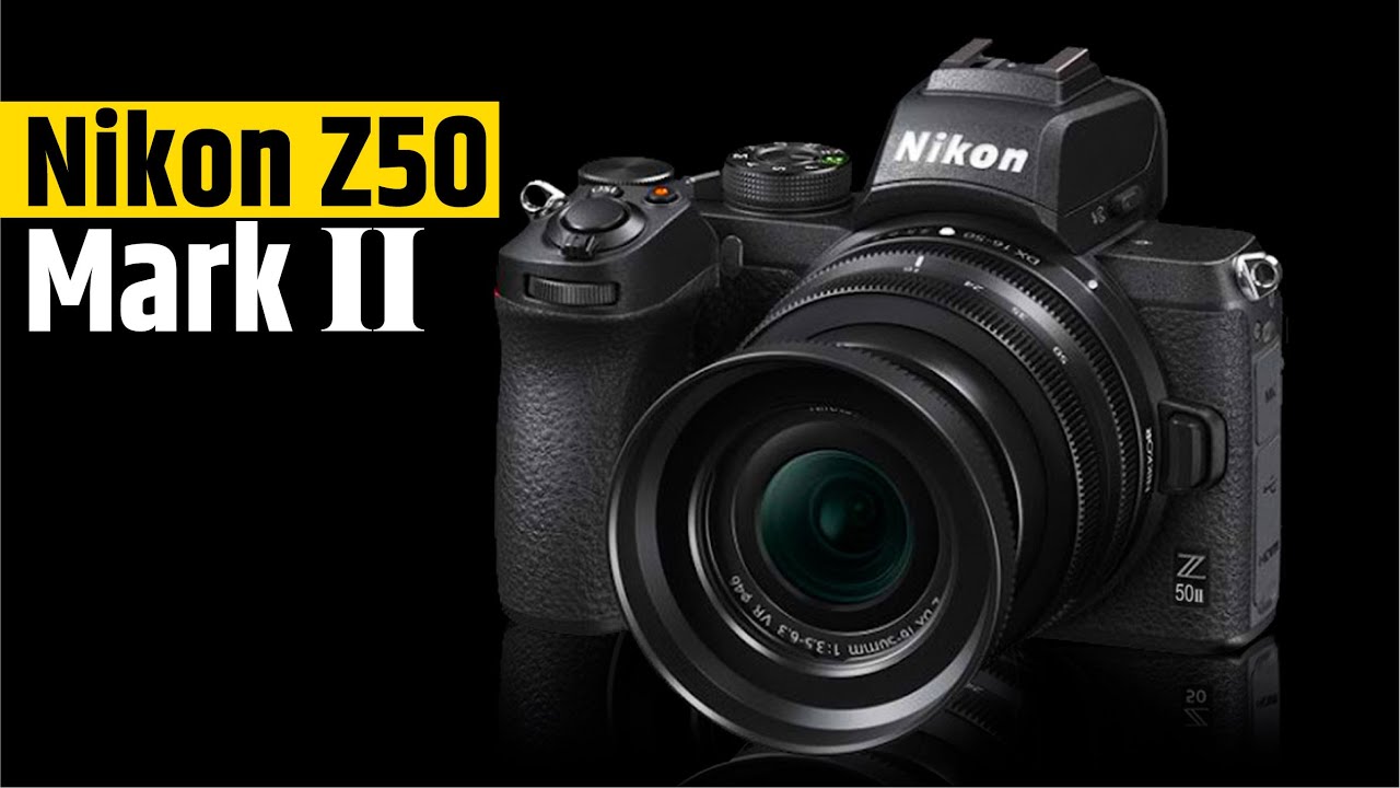 Nikon Z50 Mark II - Interesting Specifications! - YouTube
