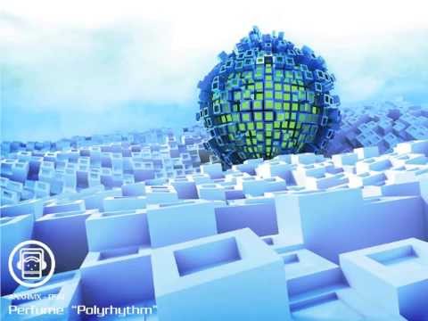 Perfume - Polyrhythm (ANX Remix) - YouTube