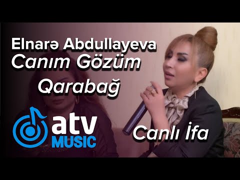 Elnarə Abdullayeva - Canım Gözüm Qarabağ  CANLI İFA  (Nanəli)