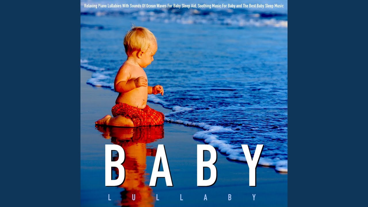Relaxing Baby Sleep Music With Ocean Waves - YouTube